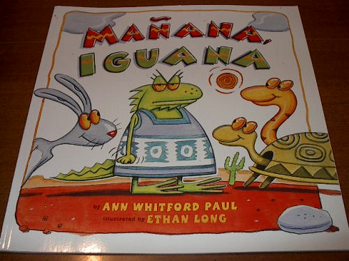 Manana, Iguana: Ann Whitford Paul, Ethan Long: 9780823419807: Amazon ...