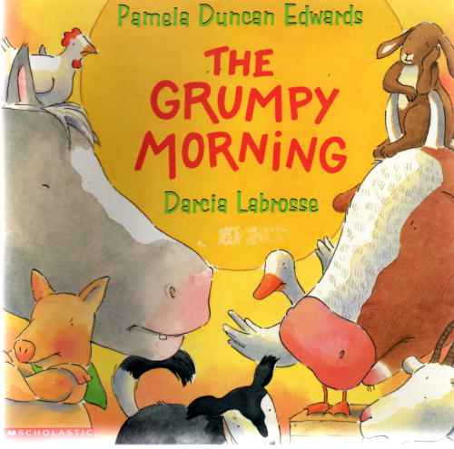 The Grumpy Morning: Pamela Duncan Edwards: 9780590057226: Amazon.com: Books
