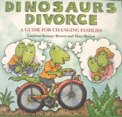 Dinosaurs Divorce (A Guide for Changing Families): Marc Brown, Laurie Krasny Brown ...