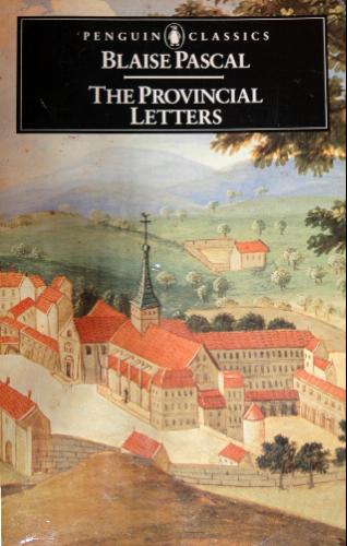 Pascal’s Provincial Letters – The Reformed Reader Blog